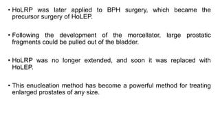 HoLEP: the gold standard for the surgical management of BPH in the 21st ...
