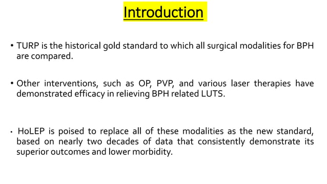 HoLEP: the gold standard for the surgical management of BPH in the 21st ...
