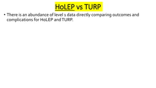 HoLEP: the gold standard for the surgical management of BPH in the 21st ...