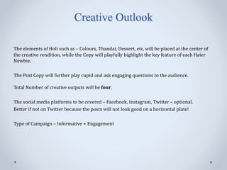 Holi Campaign Plan for the brand - Haier | PPT