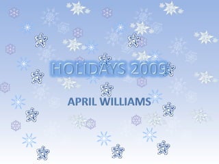 Holiday 2009 | PPT