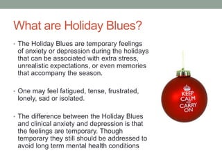 The Holiday Blues | PPTX