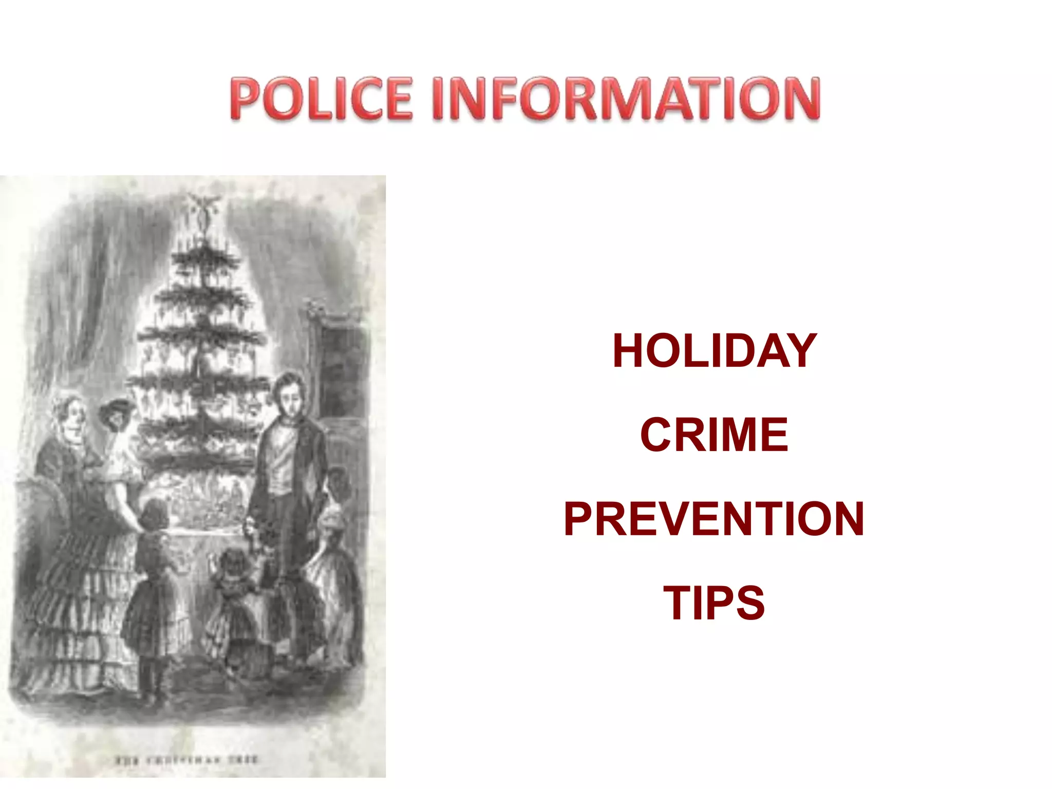 Holiday crime prevention tips | PPTX