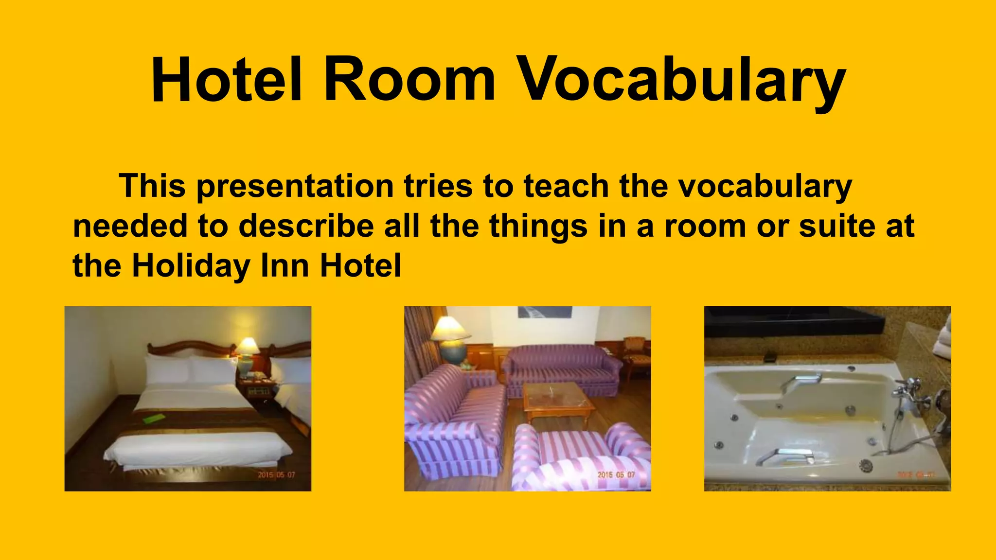 Holiday inn hotel room vocabulary | PPTX