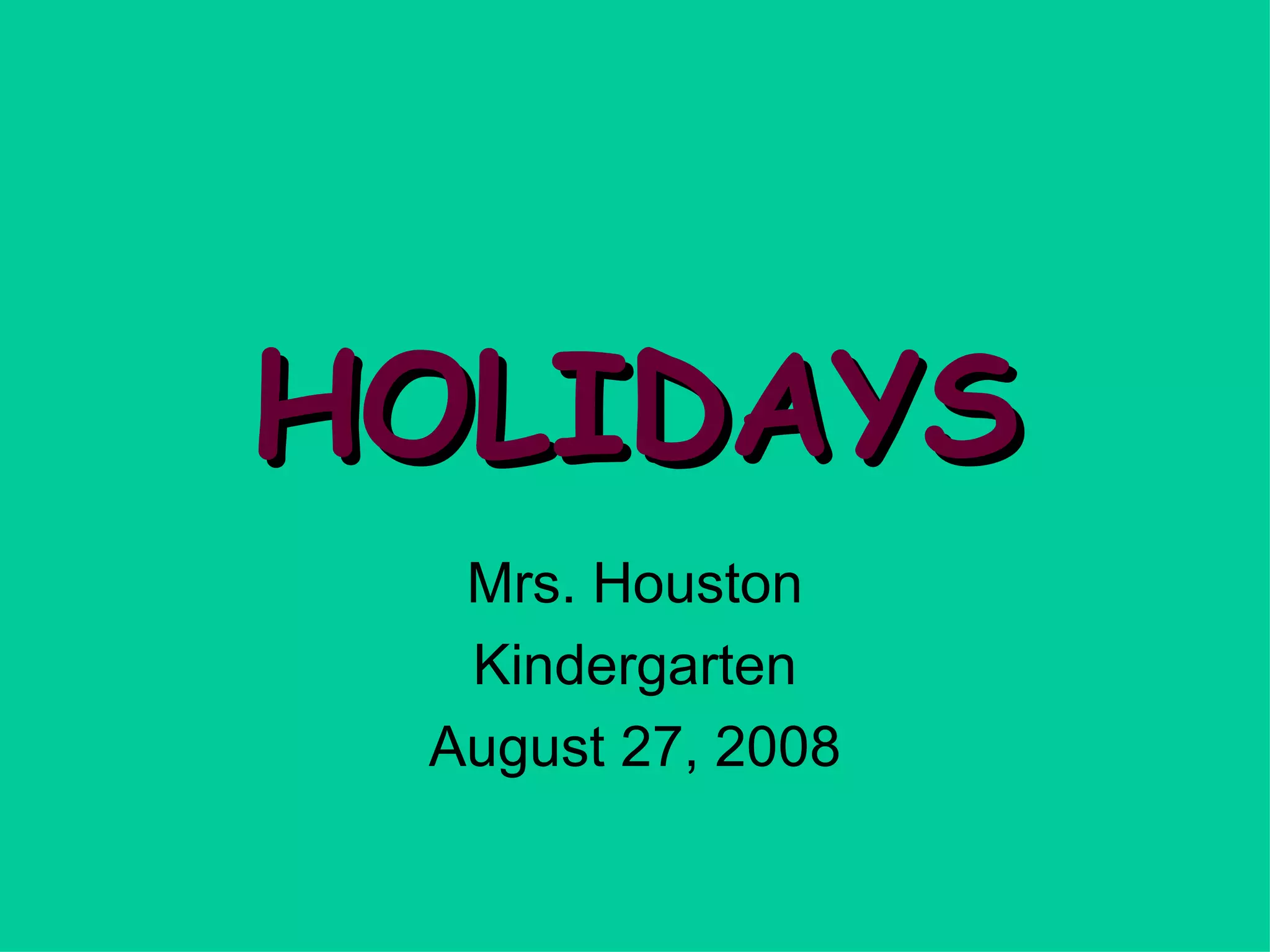 Holidays Slideshow | PPT