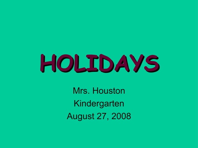 Holidays Slideshow | PPT