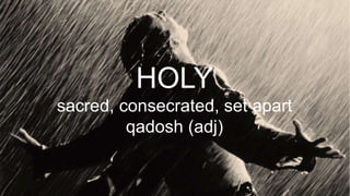 Holiness | PPT