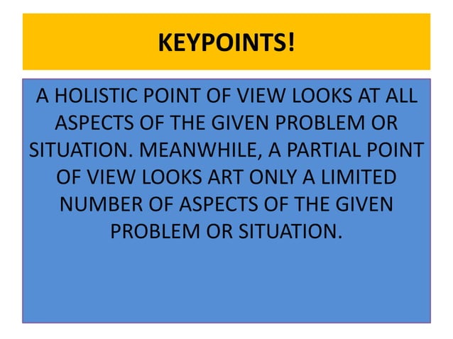 HOLISTIC-AND-PARTIAL-VIEW.pptx