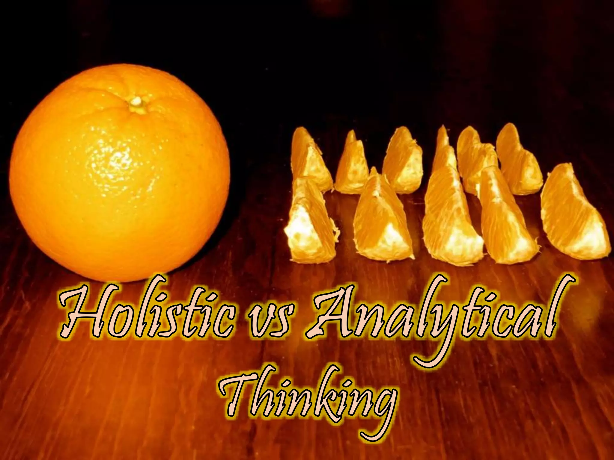 Holistic vs Analytical Thinking | PPSX