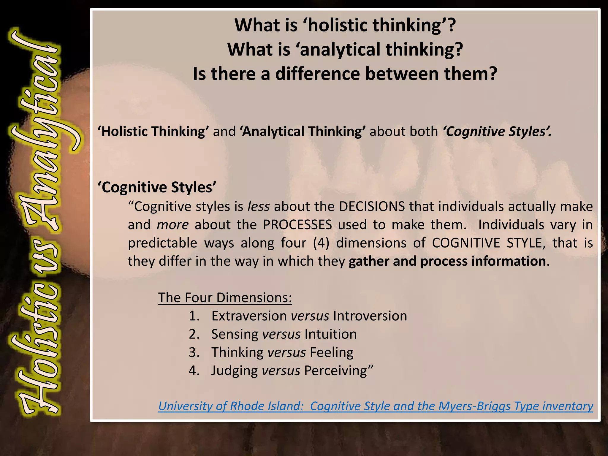 Holistic vs Analytical Thinking | PPSX