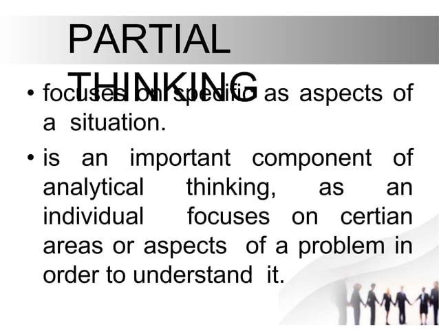 holisticandpartialthinking-220913054018-09aeb234.pptx
