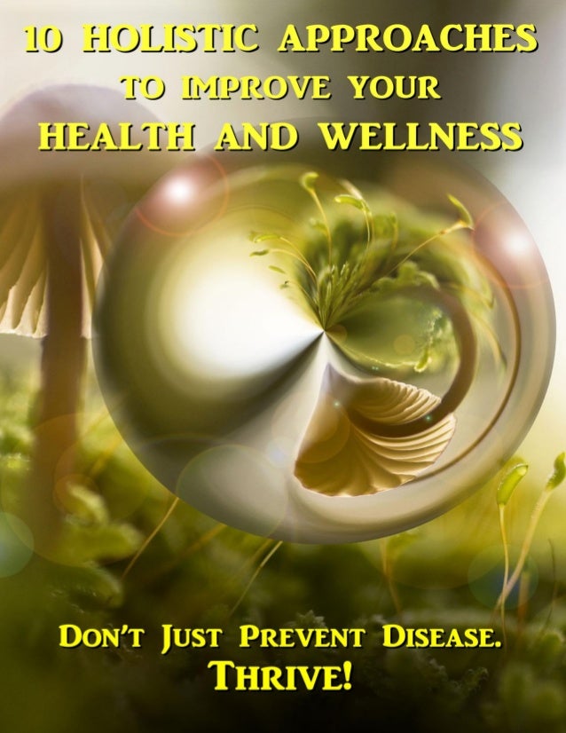 Holistic approach health | PDF | Holistic Health | Alternative Medicine