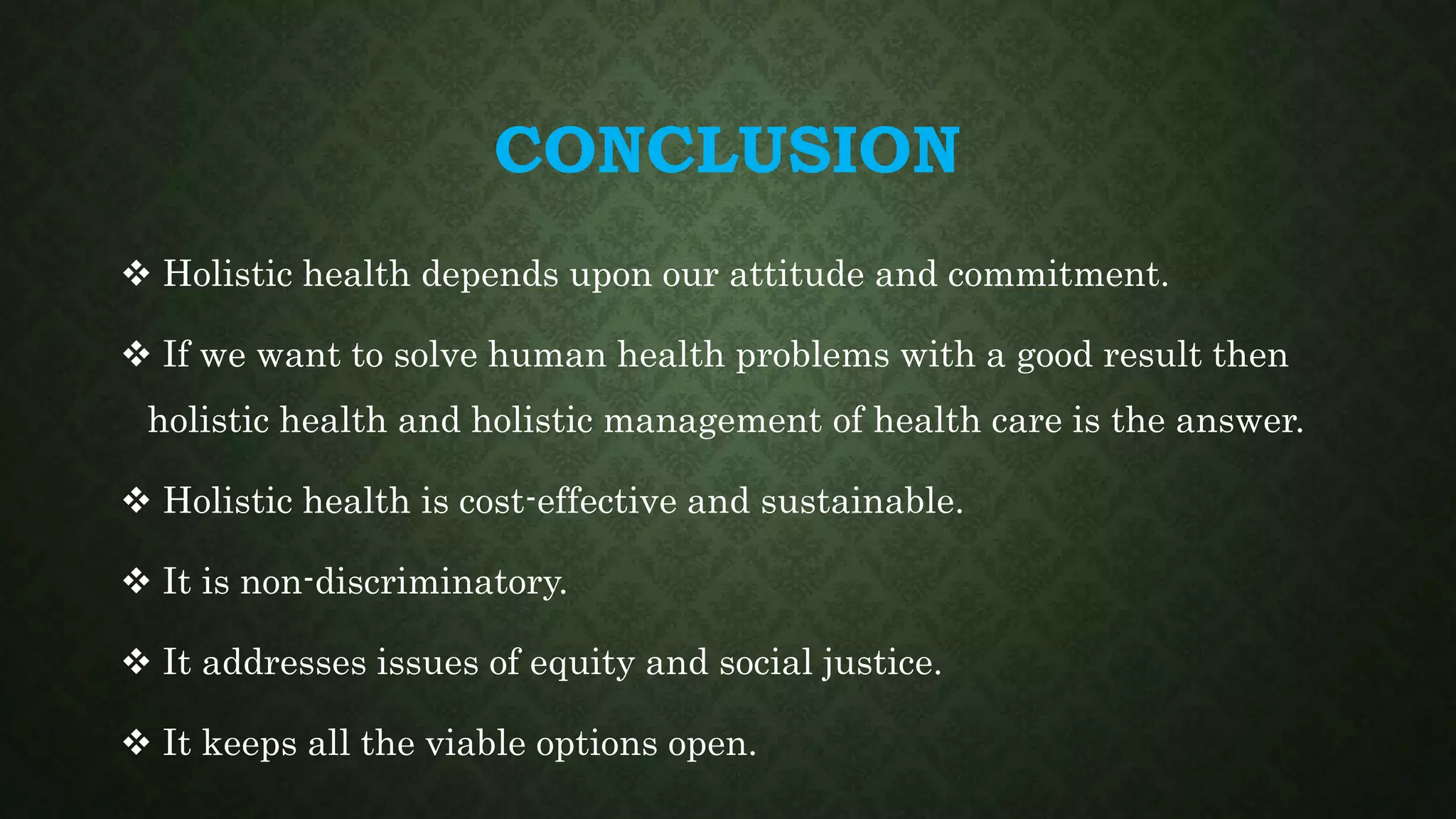 Holistic concept of health | PPTX