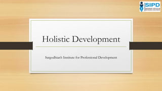 Holistic development in the early years | PPTX