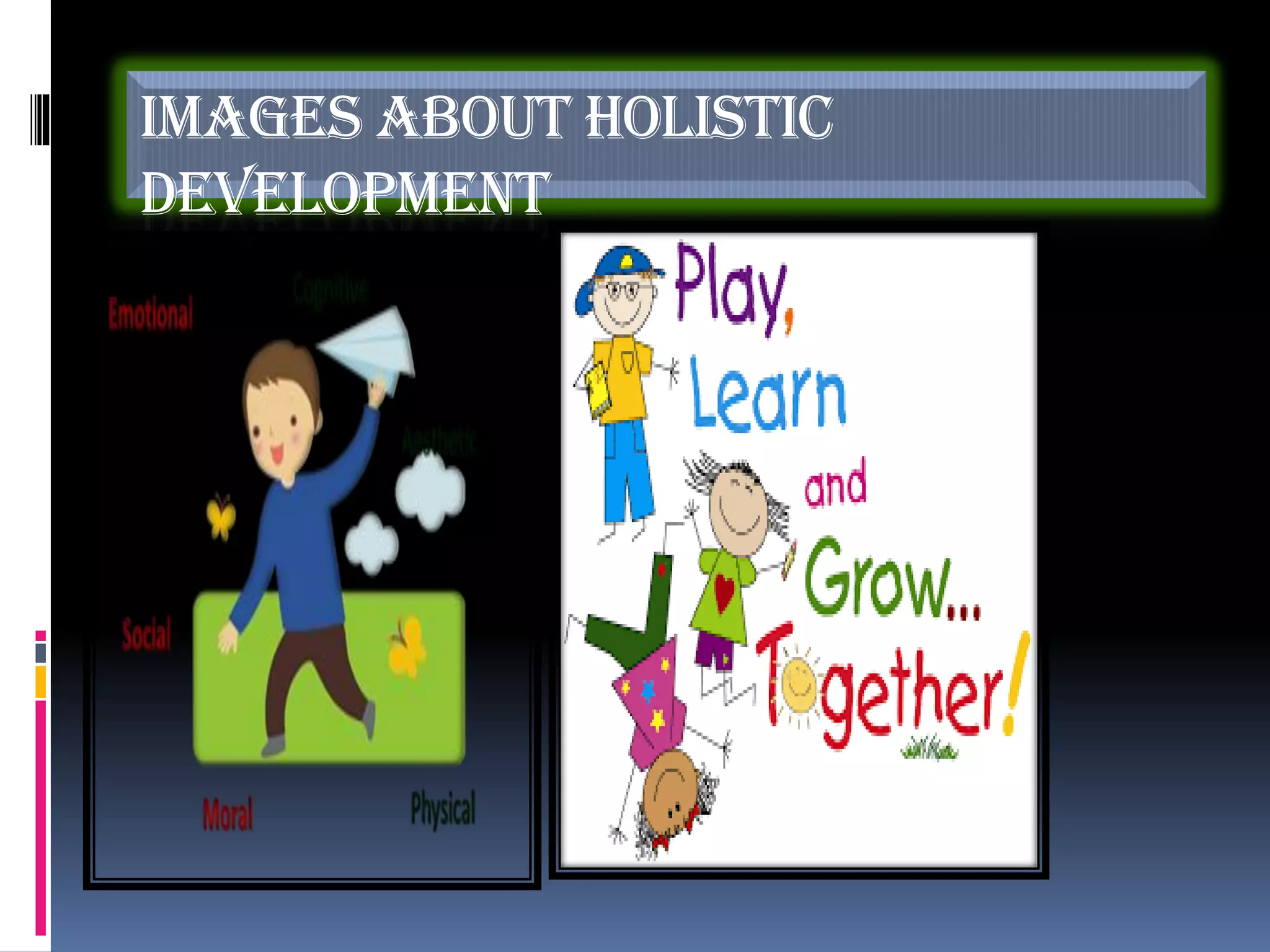 Holistic development of a child | PDF