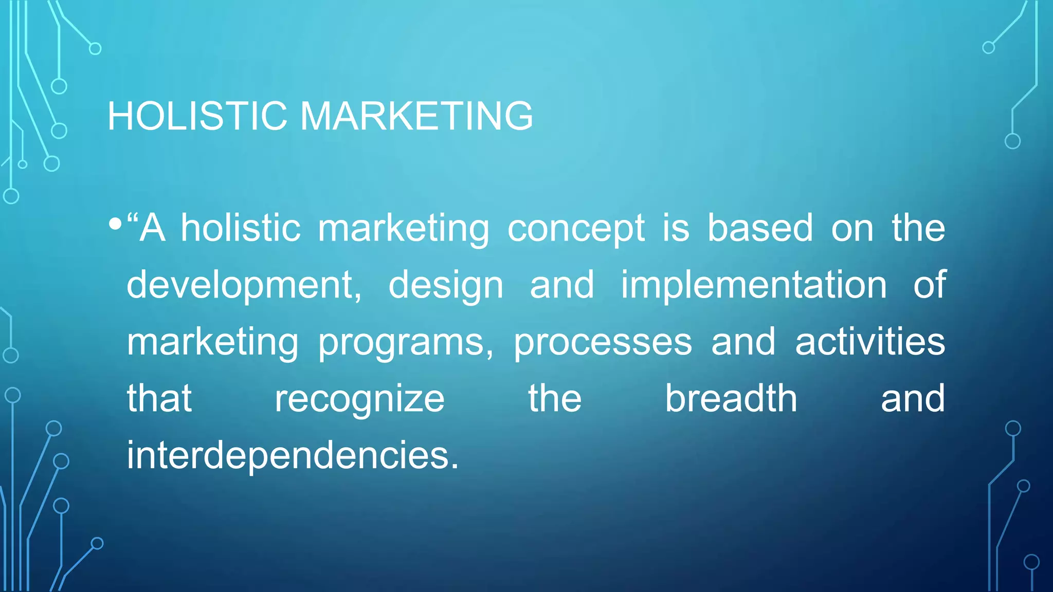 Holistic marketing | PPTX