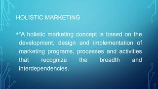 Holistic marketing | PPTX