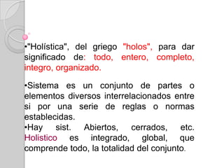 Holistico | PPTX