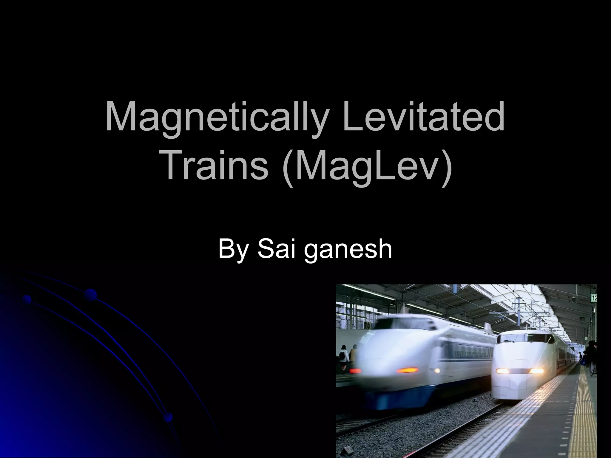 maglev trains | PPT