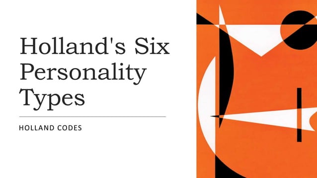 Holland's Six Personality Types.pptx