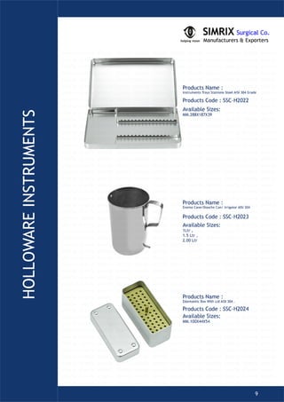 Holloware Instruments, Surgical Kidney Trays, Bowls, Sterilization ...