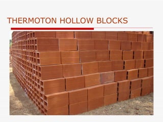 Thermoton hollow blocks | PPT