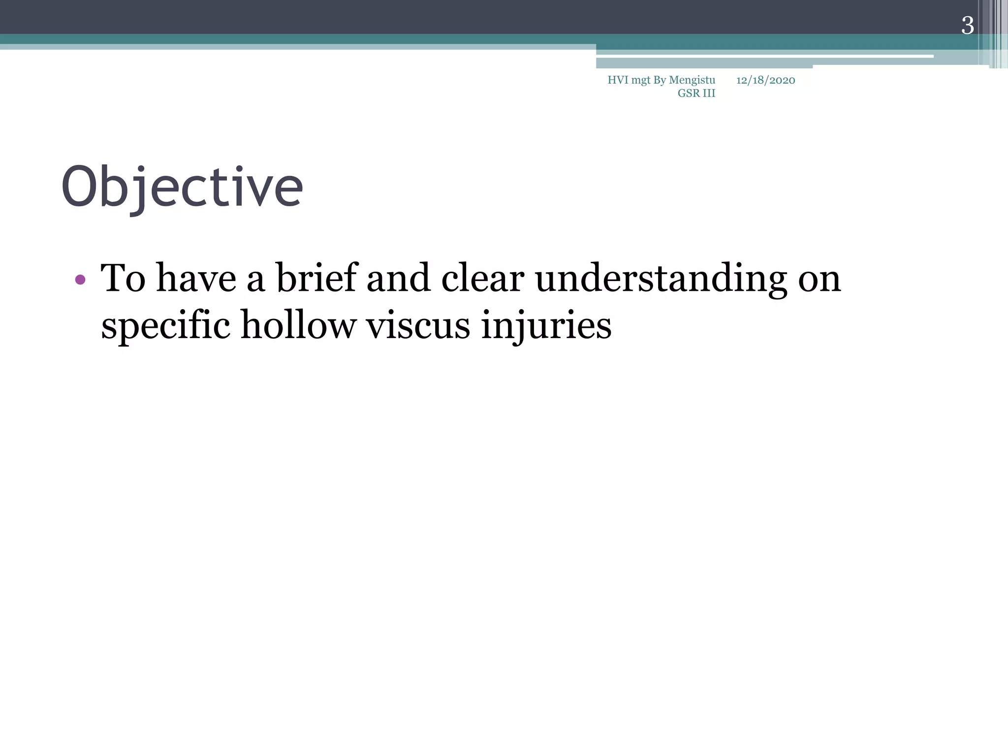 Hollow viscus injury management | PPTX