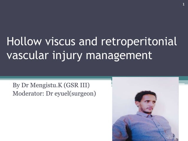 Hollow viscus injury management | PPTX | Death, Injury, or Military ...