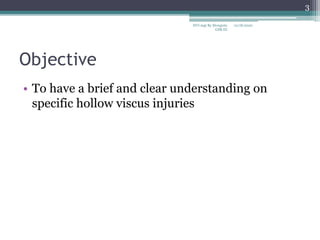 Hollow viscus injury management | PPTX