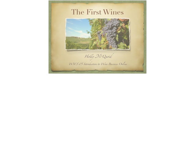 The First Wines | PPT