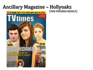 Hollyoaks Ancillary Aagazine | PPT