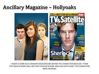 Hollyoaks Ancillary Magazine | PPT