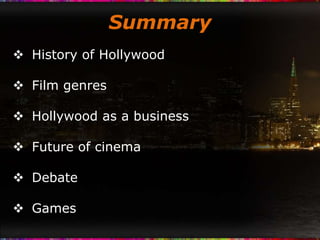 Hollywood : Heart of the American cinema | PPTX | History | Genres