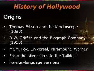 Hollywood : Heart of the American cinema | PPTX | History | Genres