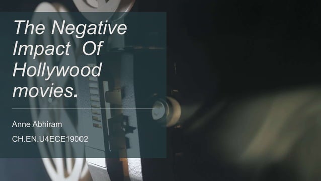 Hollywood And its Influence | PPTX