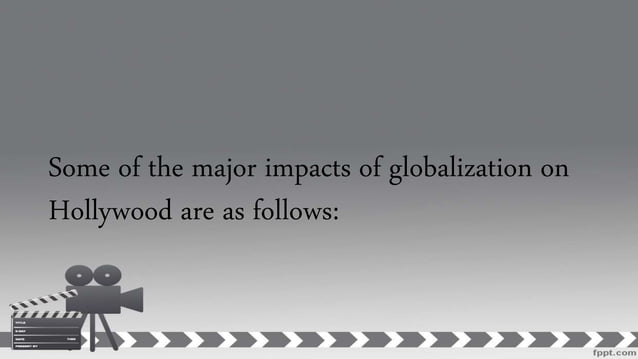 Hollywood and globalization | PPT