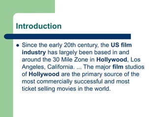 Hollywood industry | PPT