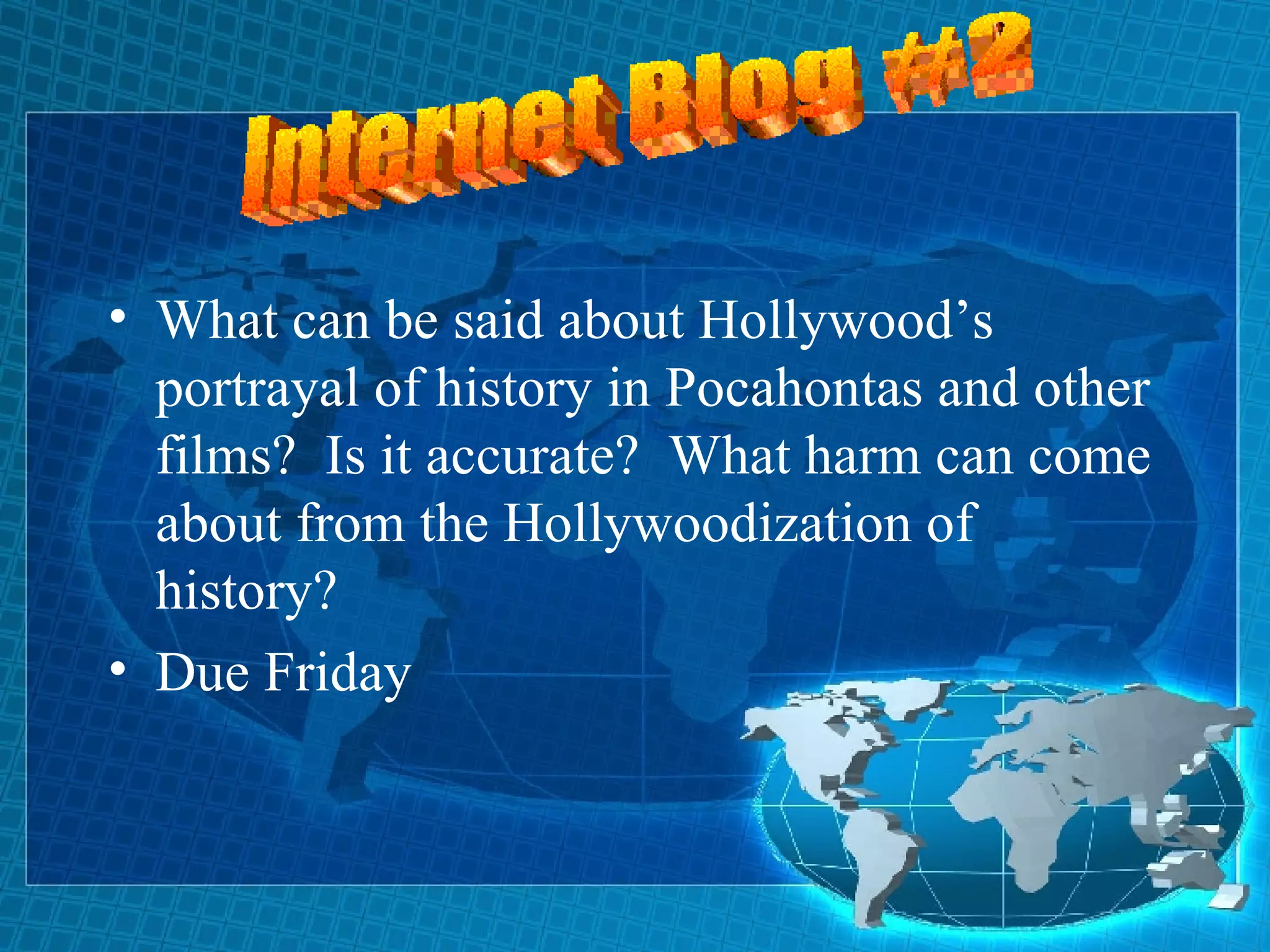 Hollywoodization of History | PPT