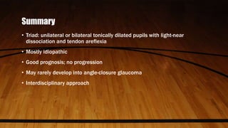 Holmes Adie Syndrome | PPTX