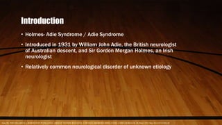 Holmes Adie Syndrome | PPTX
