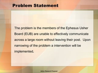 Holmes Action Research Proposal - EDD581 | PPT