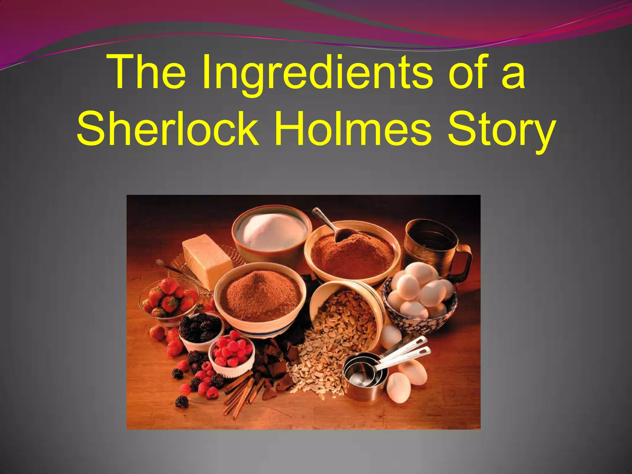 Holmes Introduction | PPTX