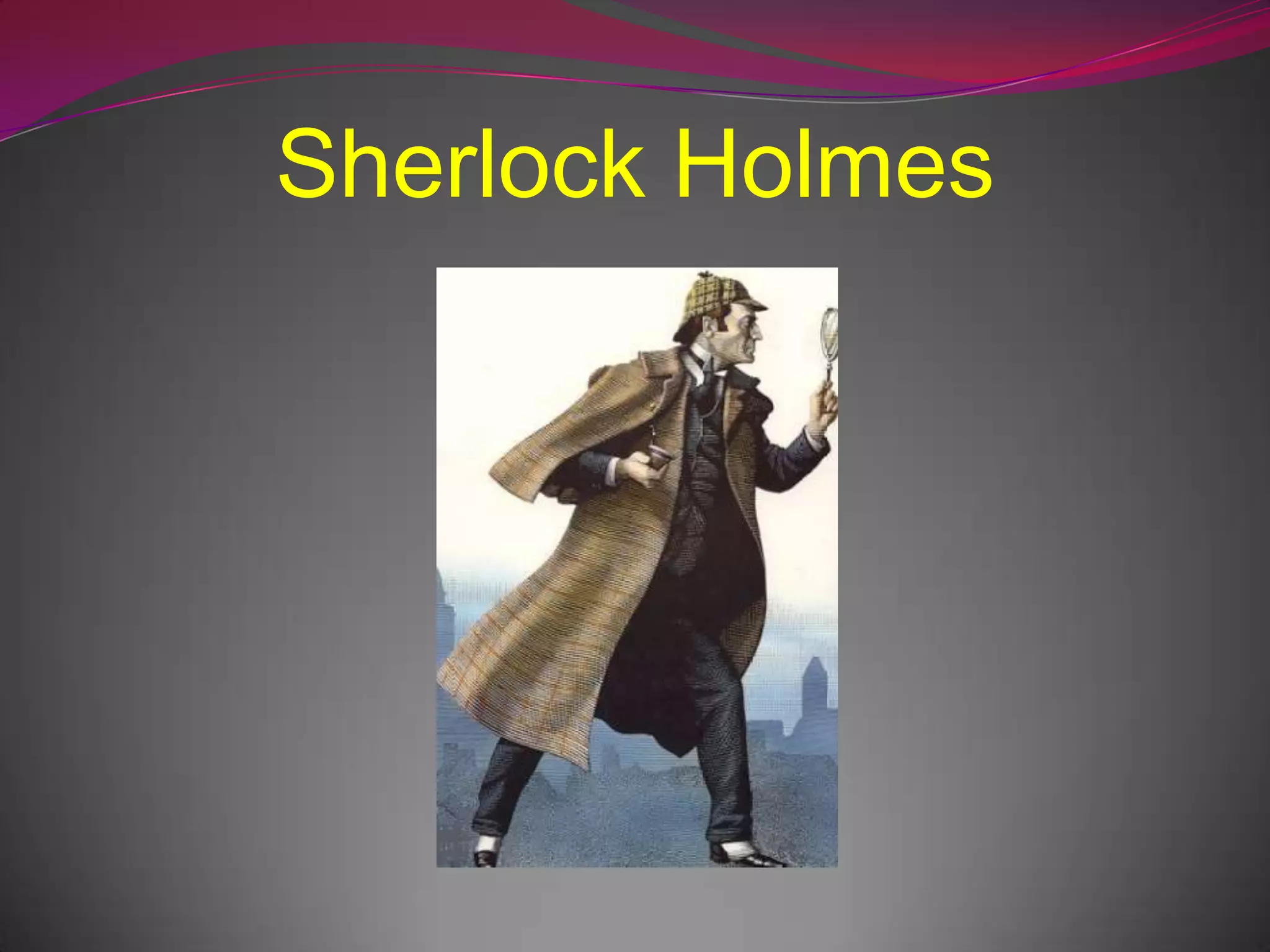Holmes Introduction | PPTX