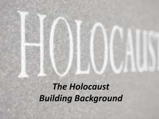 Holocaust.Background | PPT
