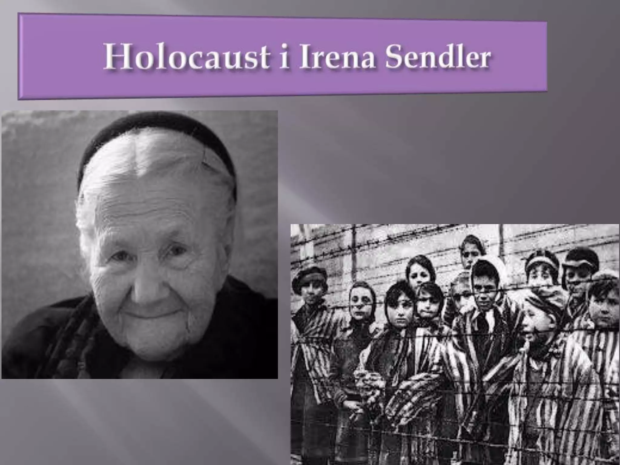 Holocaust i Irena Sendler | PPTX