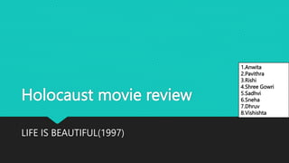 holocaust movie review - Life is Beautiful' pptx | PPTX