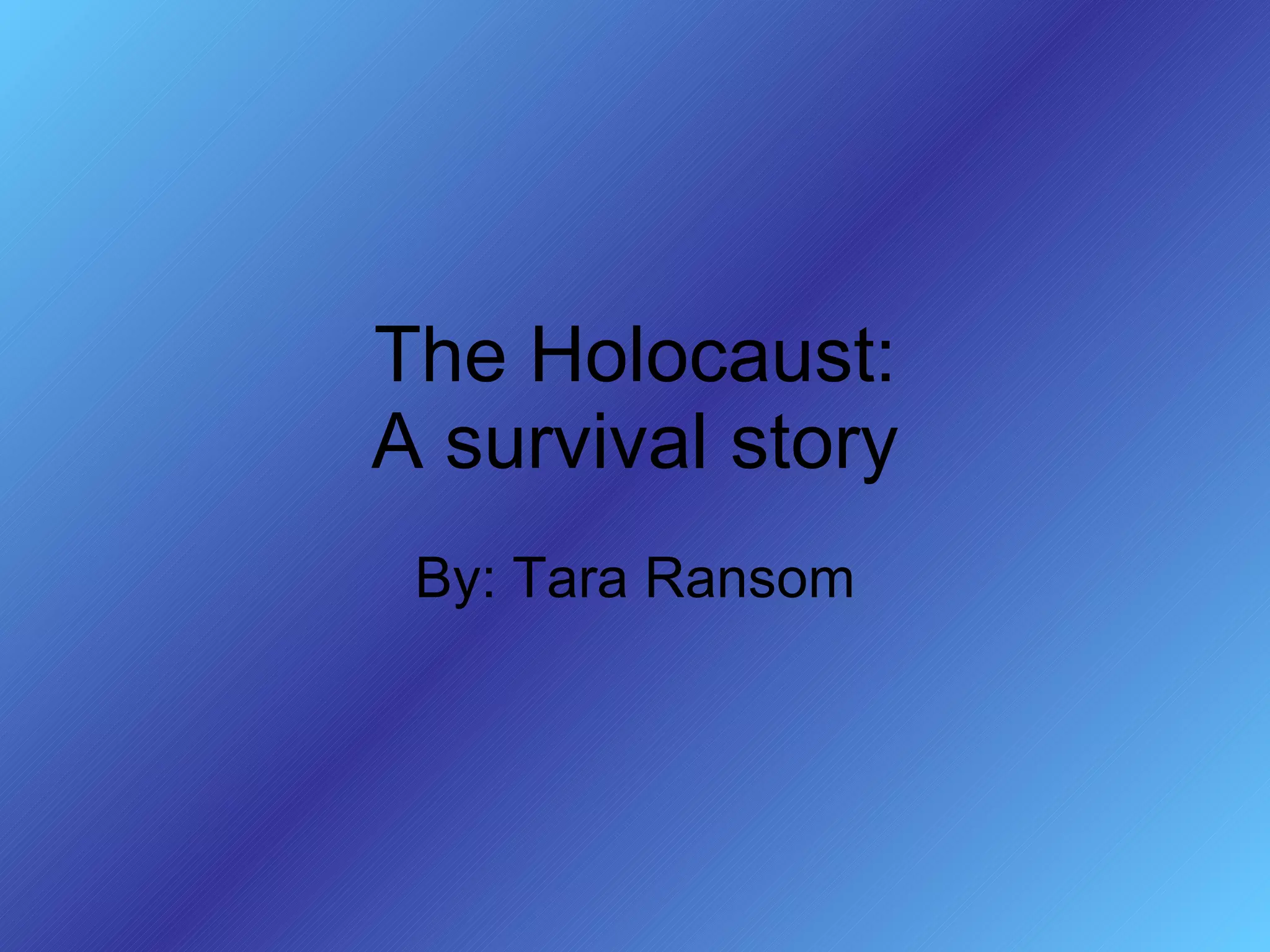 Holocaust Power Point | PPT