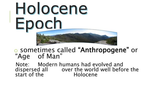 Holocene Period | PPT | Free Download