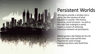 Building a Holodeck | PPT