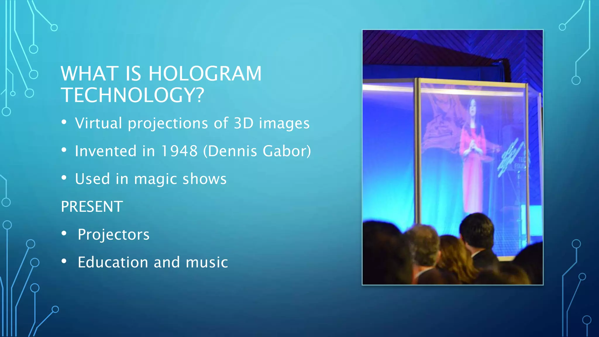 Hologram technology | PPTX